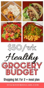 Healthy Budget Grocery List For Two: $200/Month - Stack Your Dollars