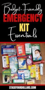 Survival List: Budget Emergency Kit Essentials - Stack Your Dollars